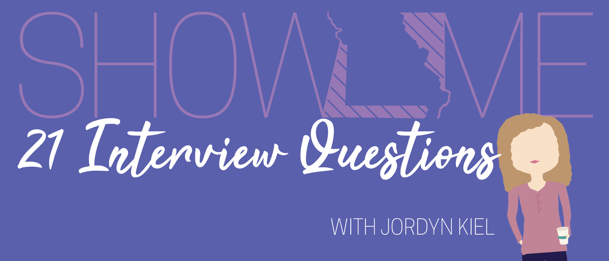 21 Question Format for Interviews – Show Me Journalism
