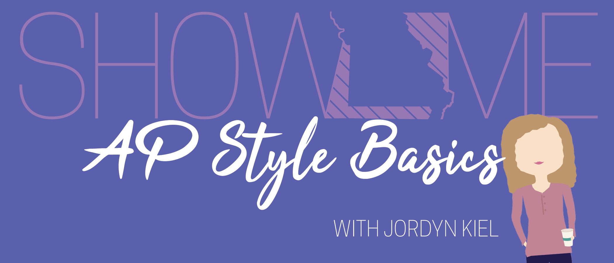 AP Style Basics – Show Me Journalism